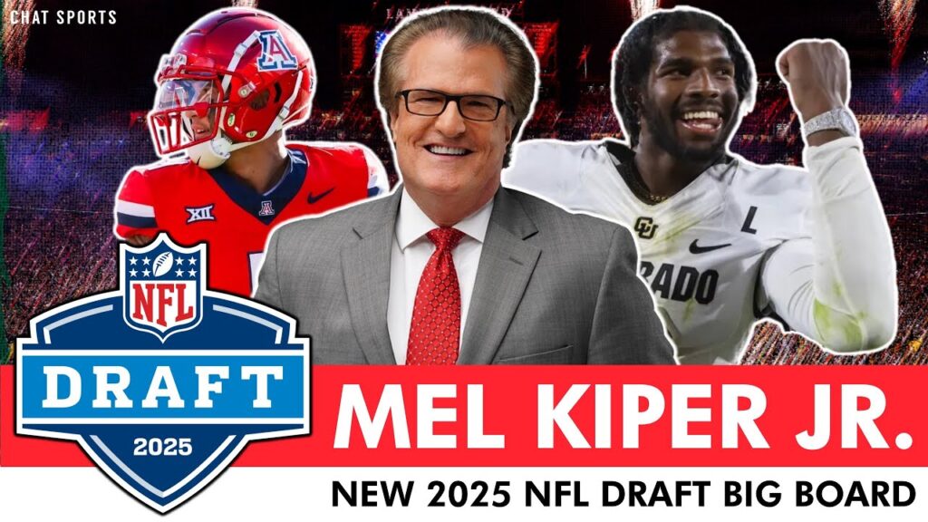 NEW Mel Kiper 2025 NFL Draft Big Board: Top 25 NFL Draft Prospects Ft ...