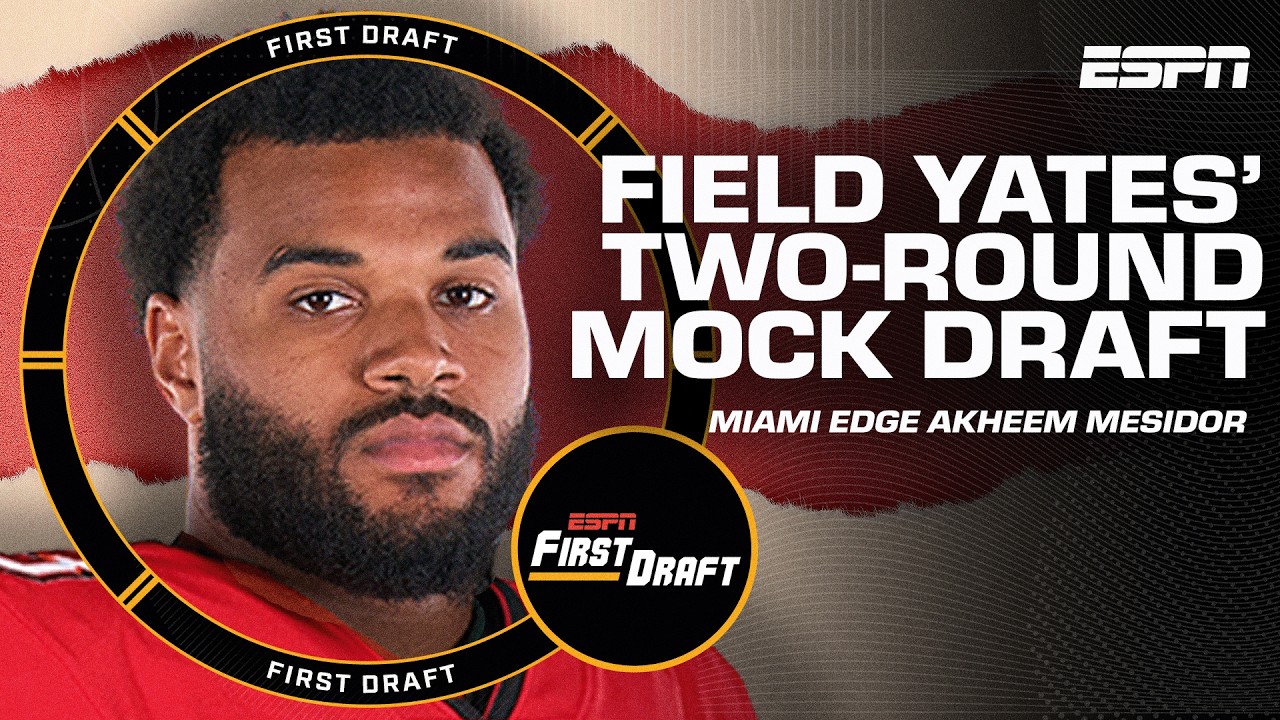 🚨FIELD YATES' 2-ROUND MOCK DRAFT🚨 Part 1 Breakdown W/Mel Kiper Jr ...